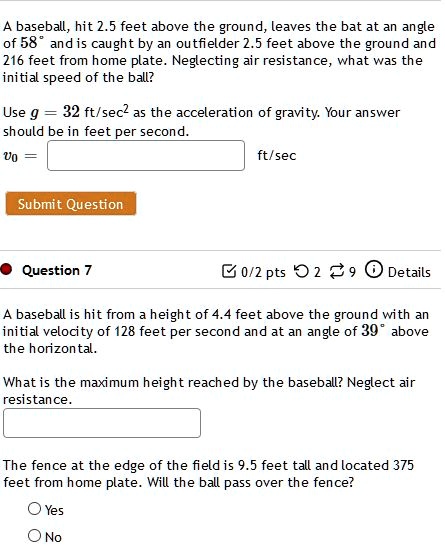 SOLVED: baseball, hit 2.5 feet above the ground leaves the bat at an ...