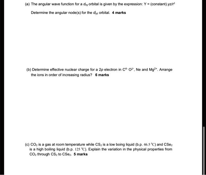 Solved A The Angular Wave Function For Dxy Orbital Is Given By The Expression Constant