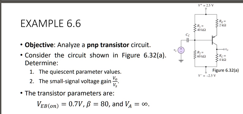 example 66 re 2 k 40 kq objective analyze a pnp transistor circuit consider the circuit shown in ...