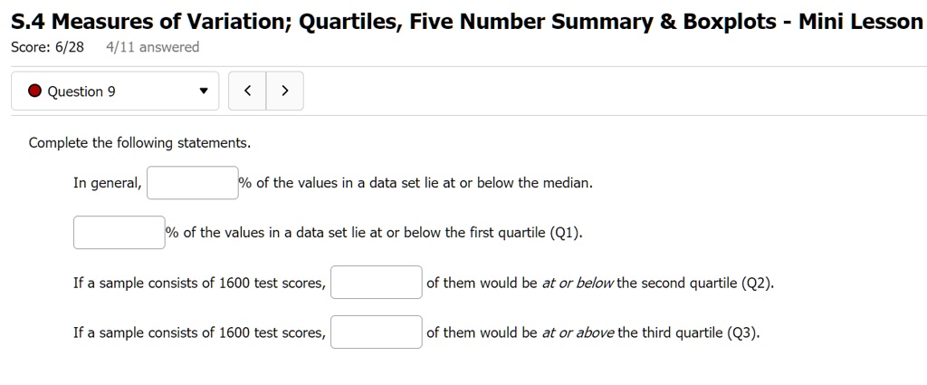 SOLVED: 5.4 Measures of Variation; Quartiles, Five Number Summary ... SOLVED: 5.4 Measures of Variation; Quartiles, Five Number Summary ...