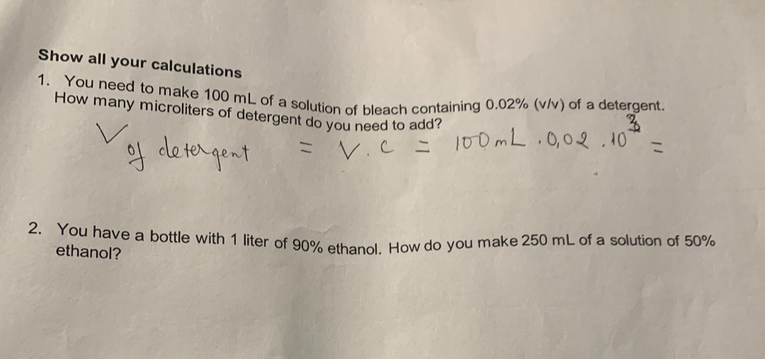 SOLVED: Show all your calculations 1. You need to make 100 mL of a solution of bleach containing ...