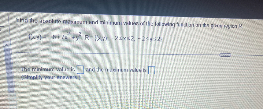 SOLVED: Find the absolute maximum and minimum values of the following function on the given ...