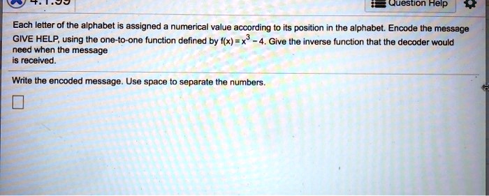 SOLVED: Each letter of the alphabet is assigned a numerical value ...