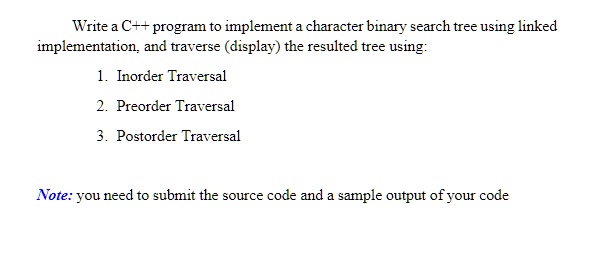 Video Solution Write C Program To Implement Character Binary Search Tree Using Linked 0167