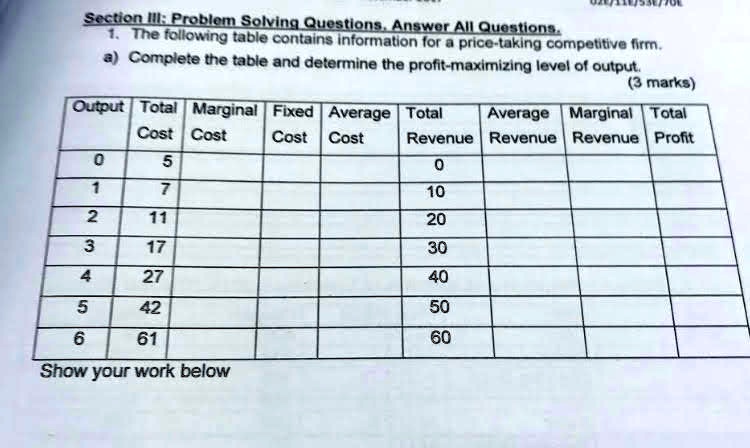 SOLVED: Text: Section III: Problem Solving Questions. Answer All Questions. a) Complete the ...