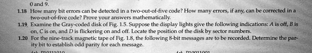 SOLVED: 1.18 How many bit errors can be detected in a two-out-of-five ...