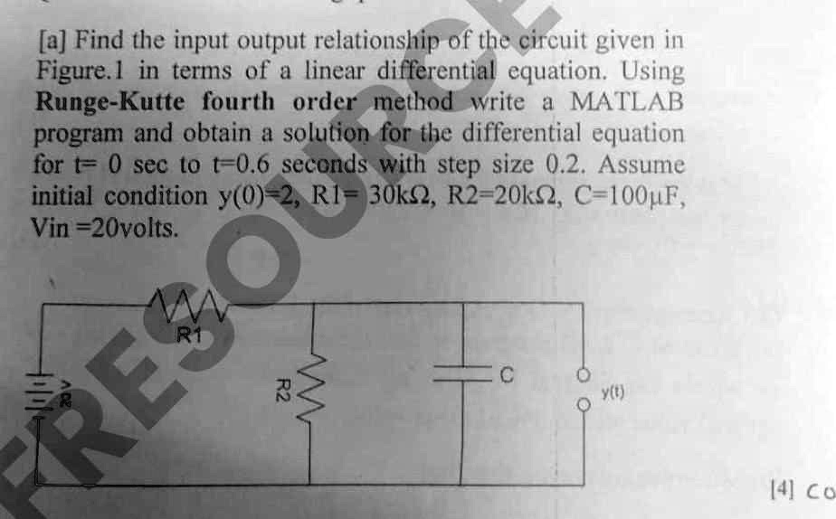 Solved A Find The Input Output Relationship Of The Circuit Given In Figure 1 In Terms Of A 6887