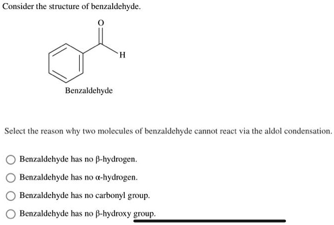 SOLVED: Consider the structure of benzaldehyde. Benzaldehyde Select the ...