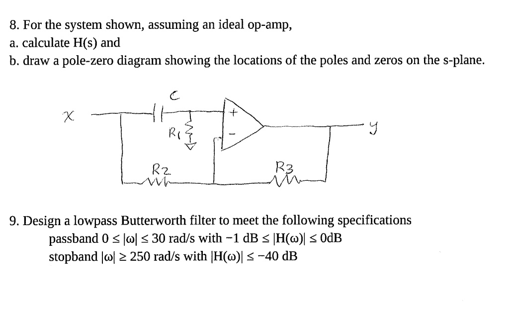 SOLVED: 8. For the system shown, assuming an ideal op-amp, a. calculate ...