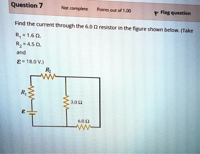 SOLVED: Question 7 Not complete Points out of 1.00 Flag question Find ...