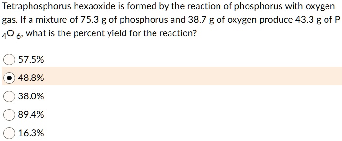 tetraphosphorus hexaoxide is formed by the reaction of phosphorus with ...