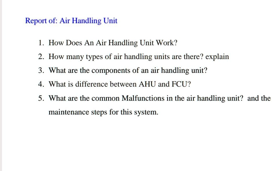 SOLVED: Report of: Air Handling Unit 1. How Does an Air Handling Unit ...