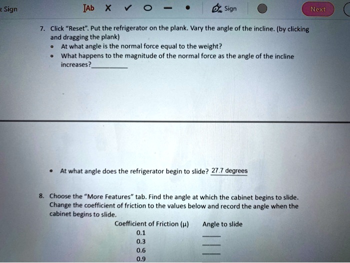 SOLVED: IAb X v 0 Sign Next Click Reset". Put the refrigerator on the plank: Vary the angle of ...