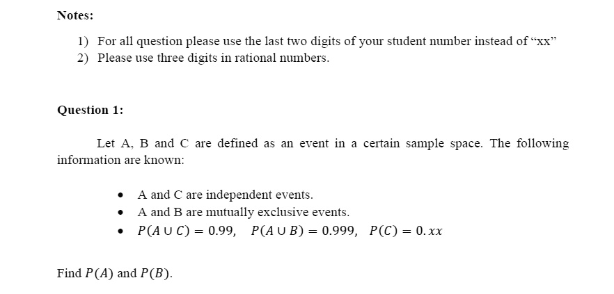 SOLVED: Notes: For all question please use the last two digits of your ...