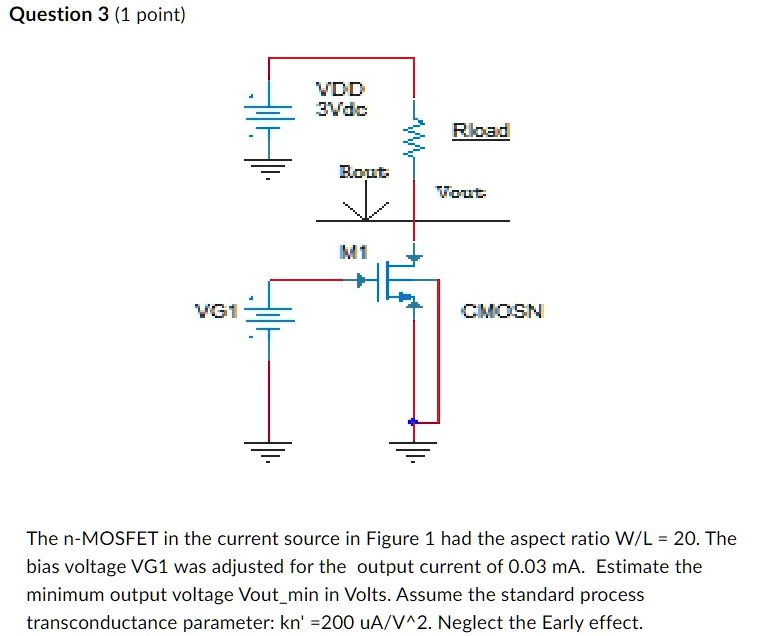 the n mosfet in the current source in figure 1 had the aspect ratio wl ...