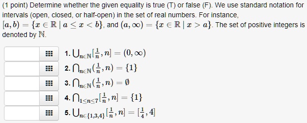 point determine whether the given equality is true t or false f we use standard notation for ...