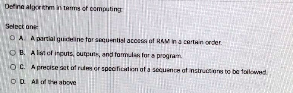 Solved Text Define Algorithm In Terms Of Computing Select One A A Partial Guideline For