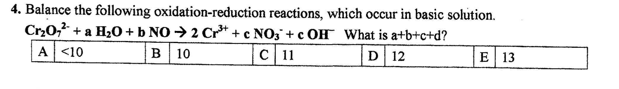 SOLVED: 4. Balance the following oxidation-reduction reactions, which ...