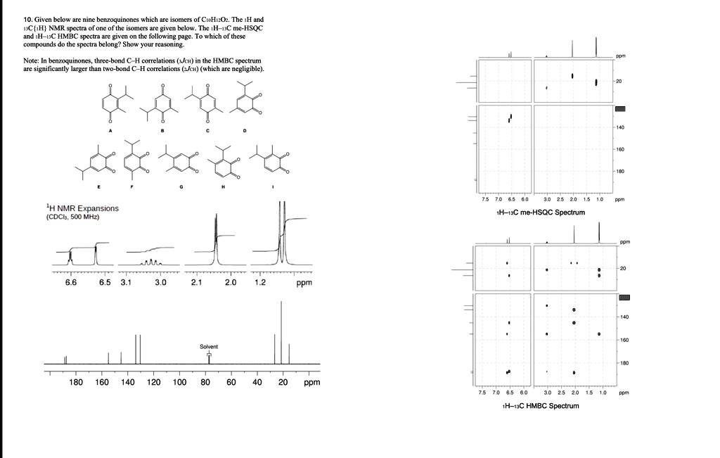 10 given below are nine benzoquinones which are isomers of c10h12o2 the ...