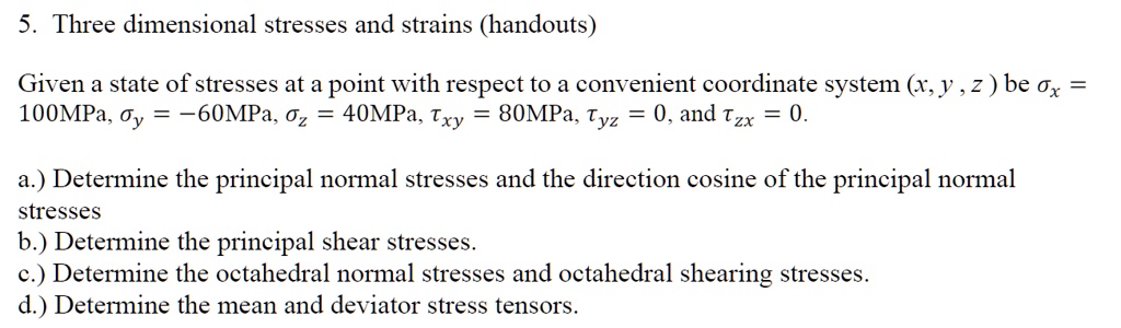 VIDEO solution: 5 Three-dimensional stresses and strains (handouts ...