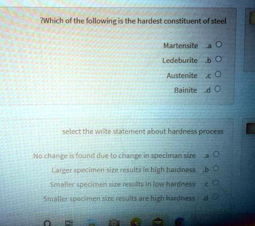 SOLVED: Which of the following is the hardest constituent of steel? a ...