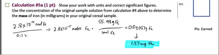 SOLVED: Calculation #Sa (1 pt): Show your work with units and correct significant figures: Use ...