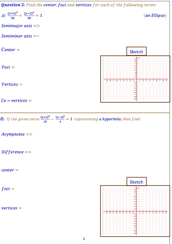 question 2 find the center foci and vertices for each of the f ollowing ...