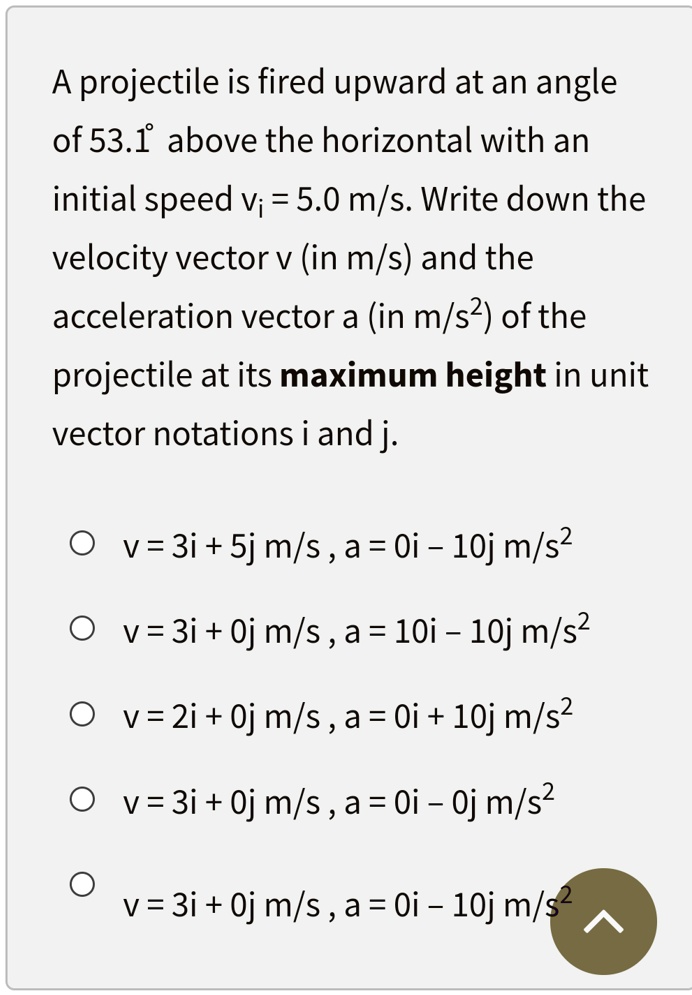 a projectile is fired upward at an angle of 531 above the horizontal with an initial speed v 50 ...