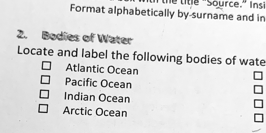 2. Bodies of Water Locate and label the following bodies of water ...