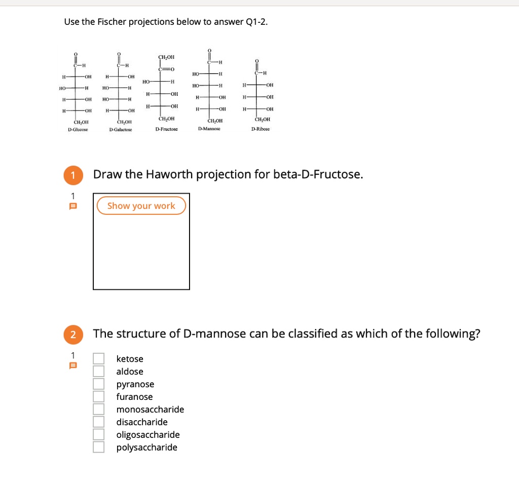 SOLVED:Use the Fischer projections below to answer Q1-2. CH-OH CIl;Oll ...
