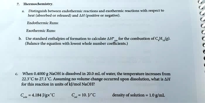 SOLVED: Distinguish between endothermic reactions and exothermic reactions with respect to heat ...
