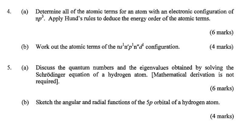 4. (a) Determine all of the atomic terms for an atom with an electronic ...