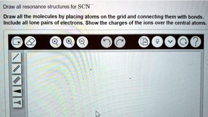 Draw all resonance structures for SCN Draw all the molecules by placing ...