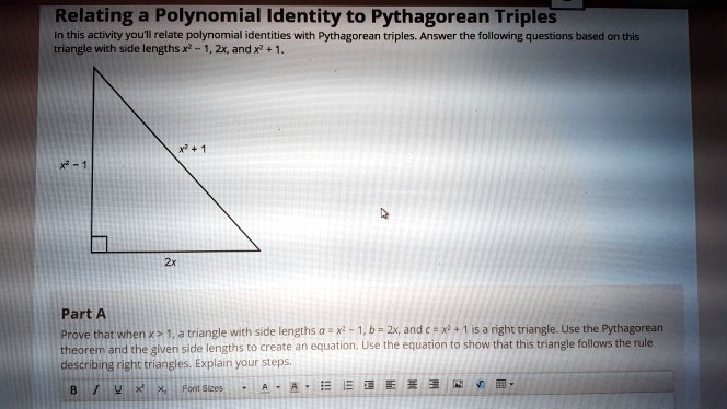Relating Polynomial Identity to Pythagorean Triples In this activity, you will relate polynomial ...