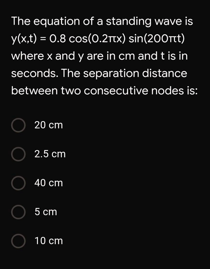 SOLVED:The equation of a standing wave is ylx,t) = 0.8 cos(O.ZTrx) sin ...