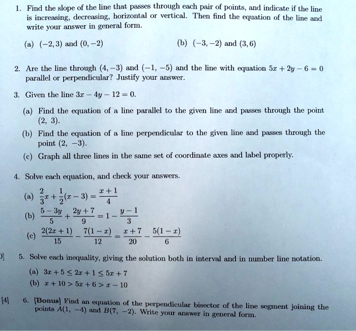 SOLVED: Find the slope of the line that passes through each pair of points and indicate if the ...
