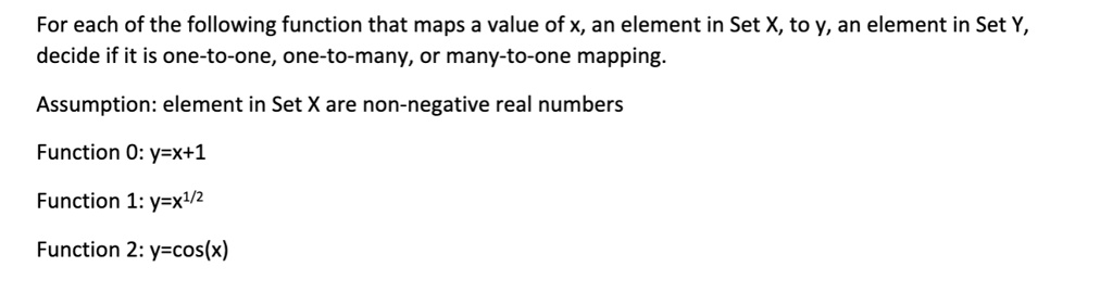 SOLVED: For each of the following function that maps a value of x, an ...