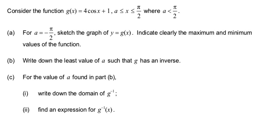 consider the function gr 4cosx 1a x t where t a for a sketch the graph of y gr indicate clearly ...