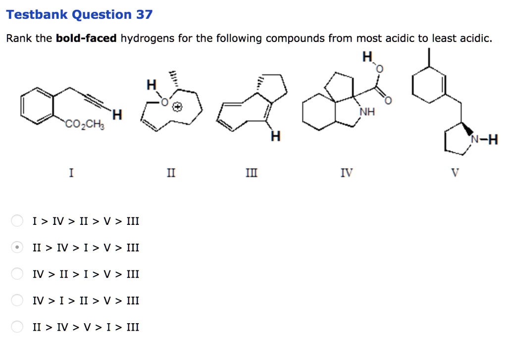 testbank question 37 rank the bold faced hydrogens for the following ...