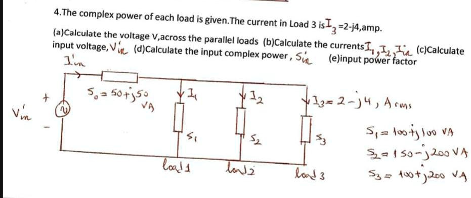 Solved Input Voltage Vut D Calculate The Input Complex Power Sut A Calculate The Voltage V 