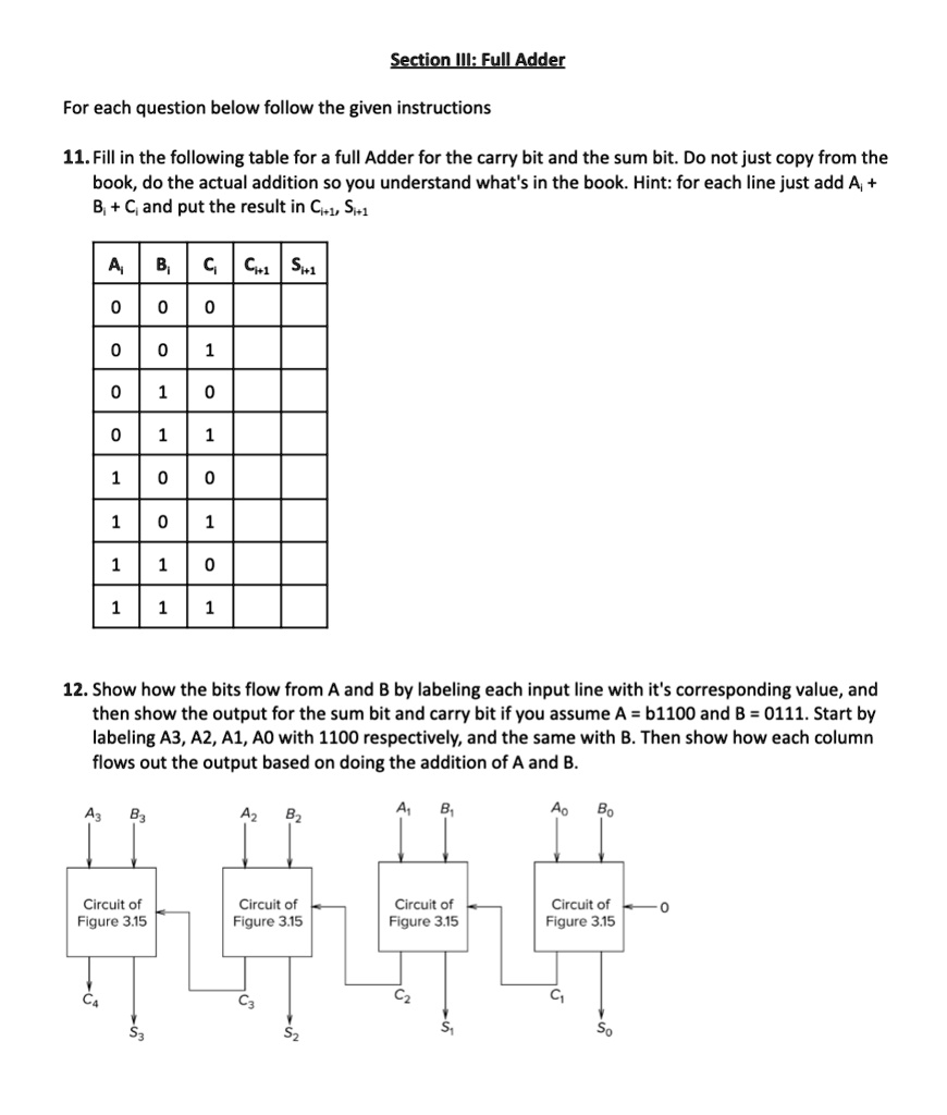 Section III: Full Adder For each question below follow the...