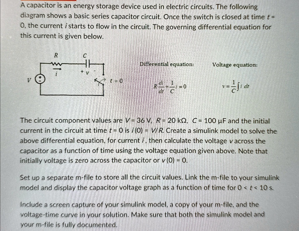 A capacitor is an energy storage device used in electric circuits. The following diagram shows a ...