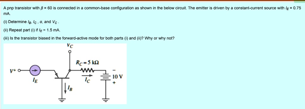 A pnp transistor with 60 is connected in common-base configuration as ...