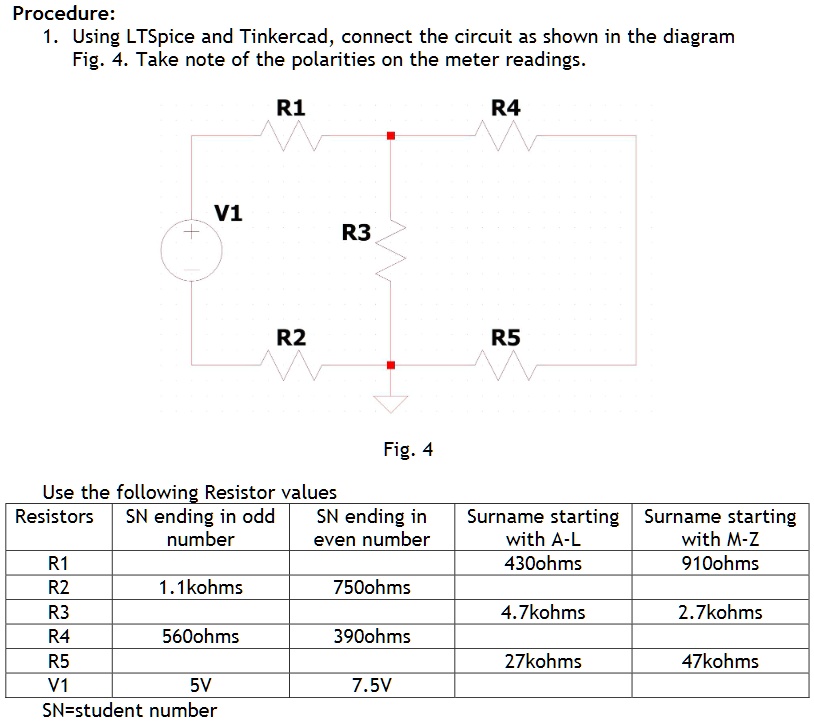 Procedure: 1. Using LTSpice and Tinkercad, connect the circuit as shown ...