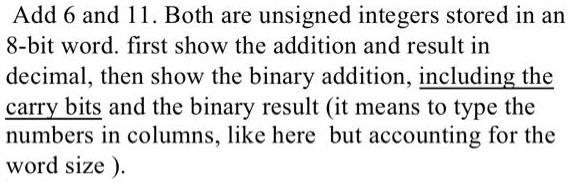 Solved Texts Add 6 And 11 Both Are Unsigned Integers Stored In An 8 8523