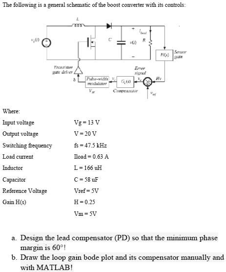 SOLVED: The following is a general schematic of the boost converter ...