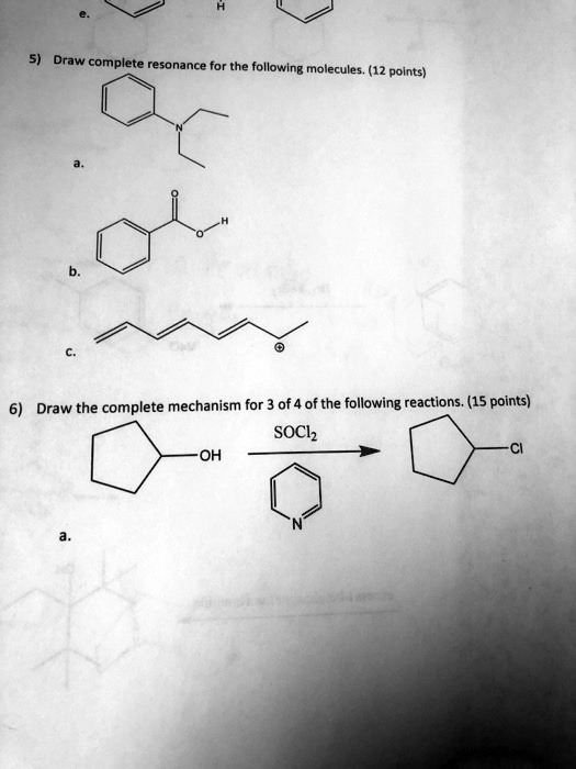 SOLVED: Draw complete resonance for the following molecules. (12 points ... SOLVED: Draw complete resonance for the following molecules. (12 points ...