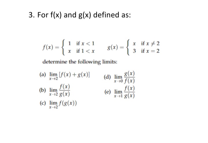 SOLVED: 3. For f(x) and g(x) defined as: f(x)={ 1 if x