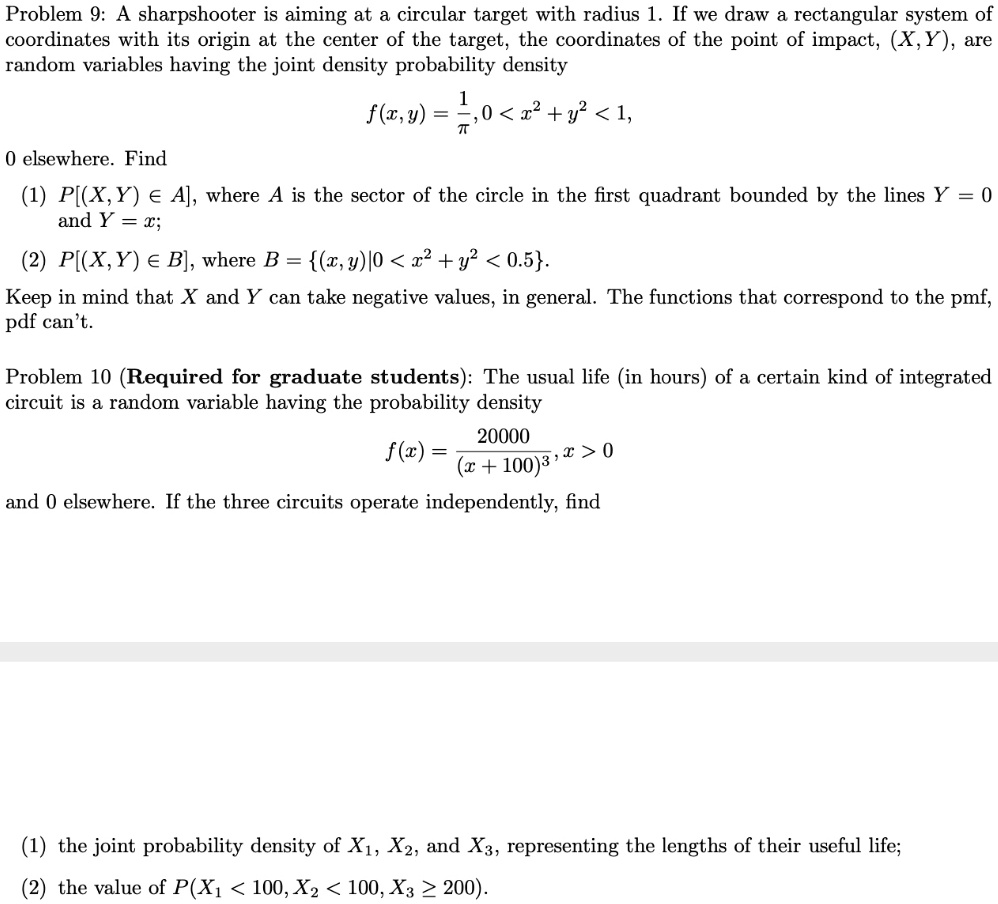 problem 9 a sharpshooter is aiming at a circular target with radius 1 ...