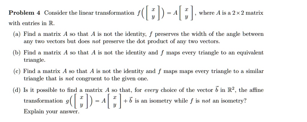 problem consider the linear transformation fyh aly where a is a 2x 2 ...